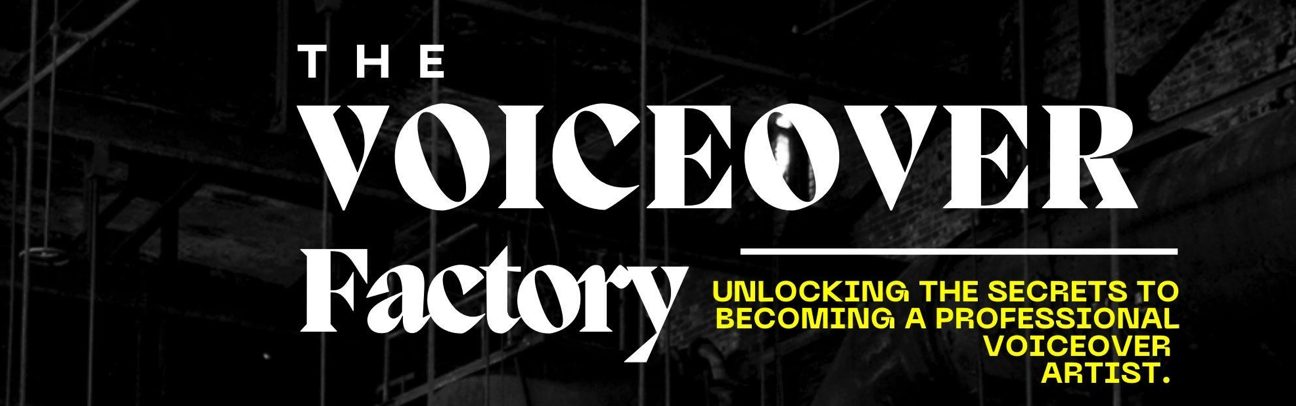 The Voiceover Factory: A Masterclass Empowering Aspiring Voice Artists